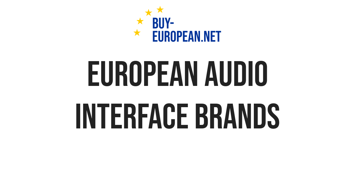 European Audio Interface Brands