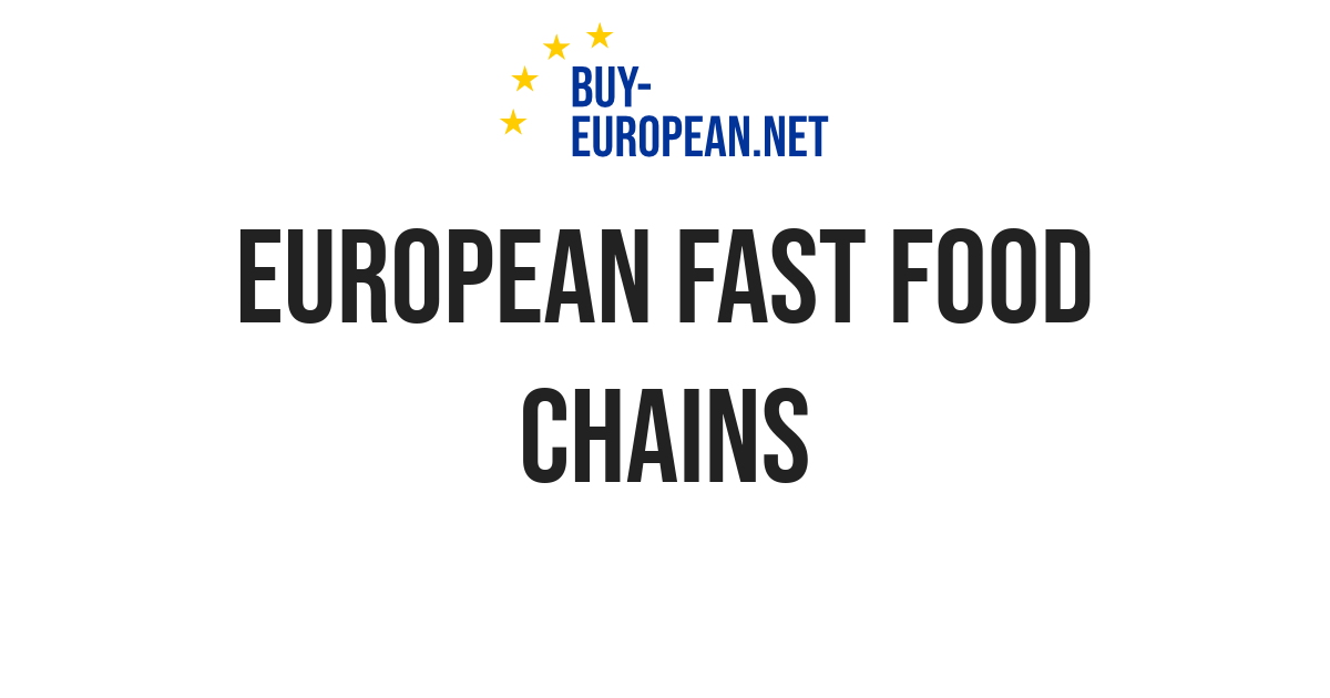 European Fast Food Chains